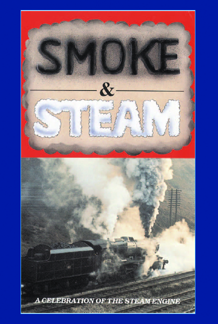 Smoke & Steam Series